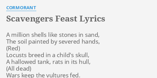 Scavengers Feast Lyrics By Cormorant A Million Shells Like