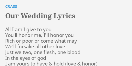 Our Wedding Lyrics By Crass All I Am I